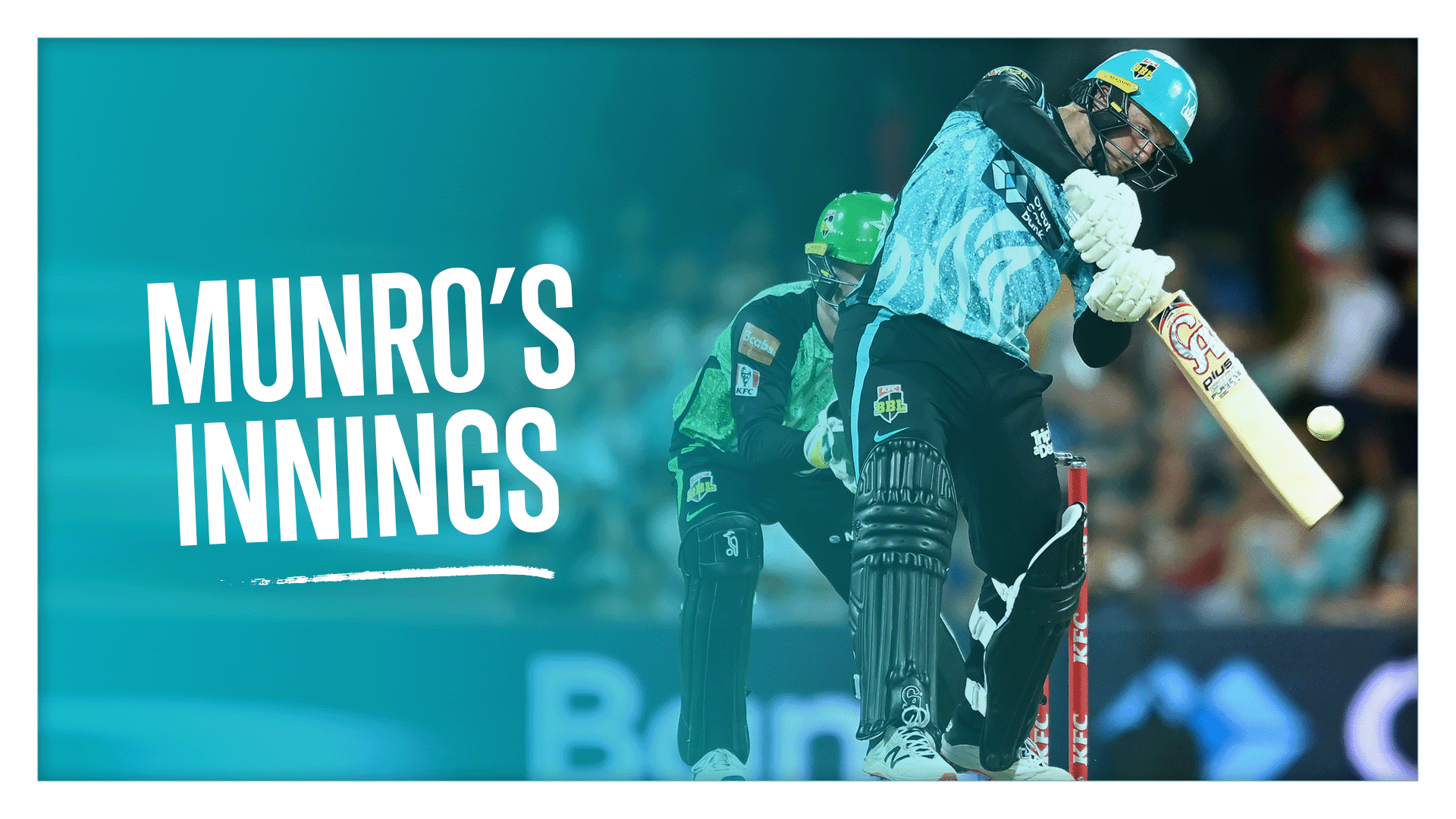 Colin Munro's Innings | Brisbane Heat